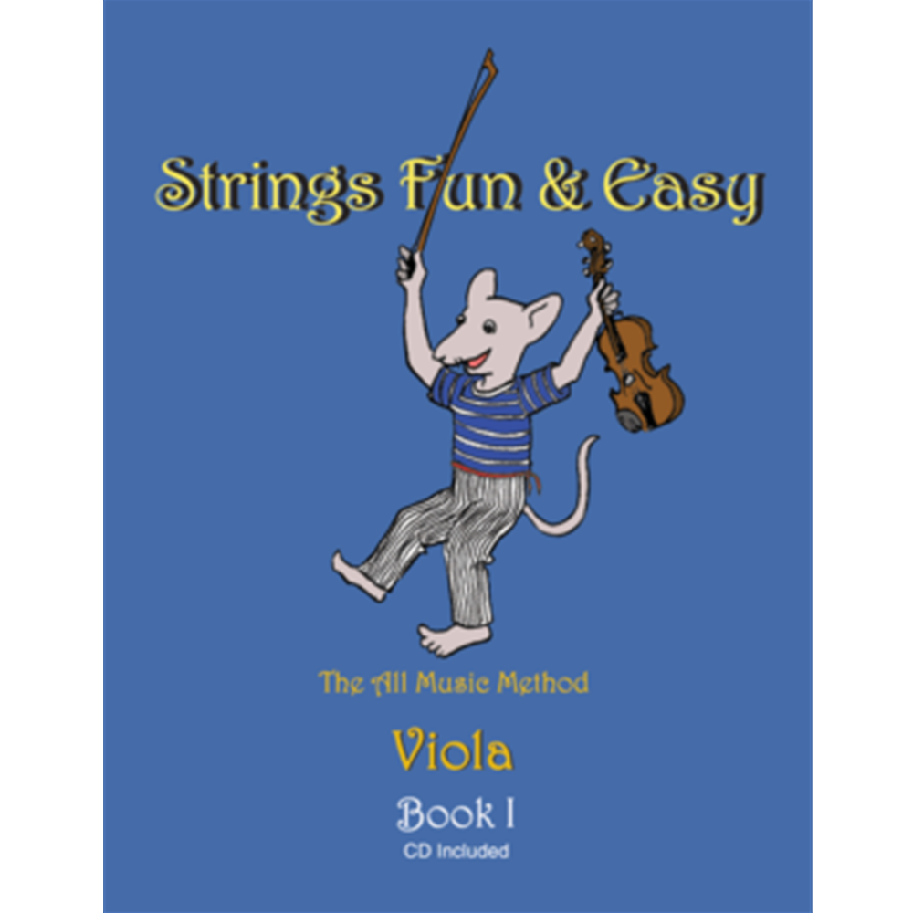 Gerrys Music Shop - STRINGS FUN AND EASY, THE ALL MUSIC METHOD - VIOLA ...